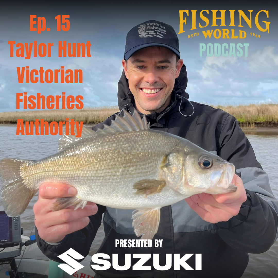 Podcast: Taylor Hunt – Manager of Recreational Fisheries, Victorian ...