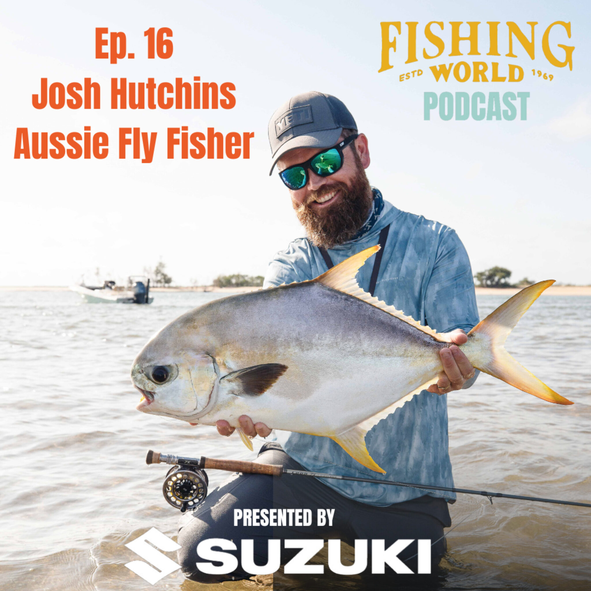 Podcast: Josh Hutchins, Aussie Fly Fisher - Fishing World Australia